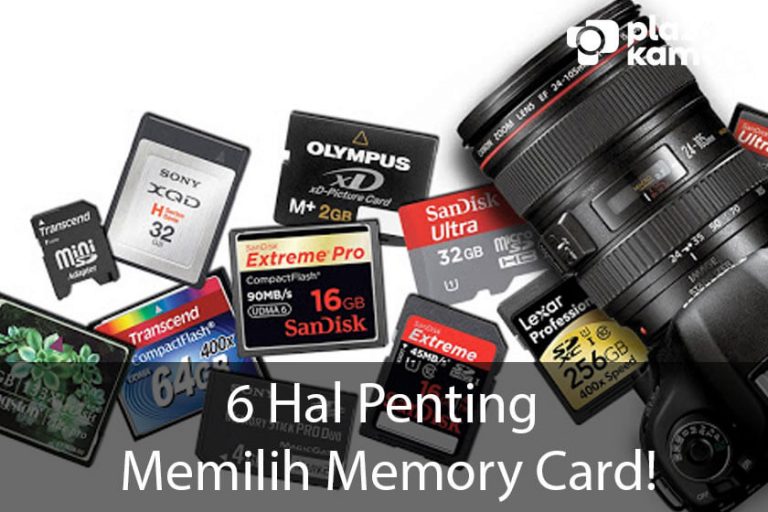 6 hal penting Memilih Memory Card